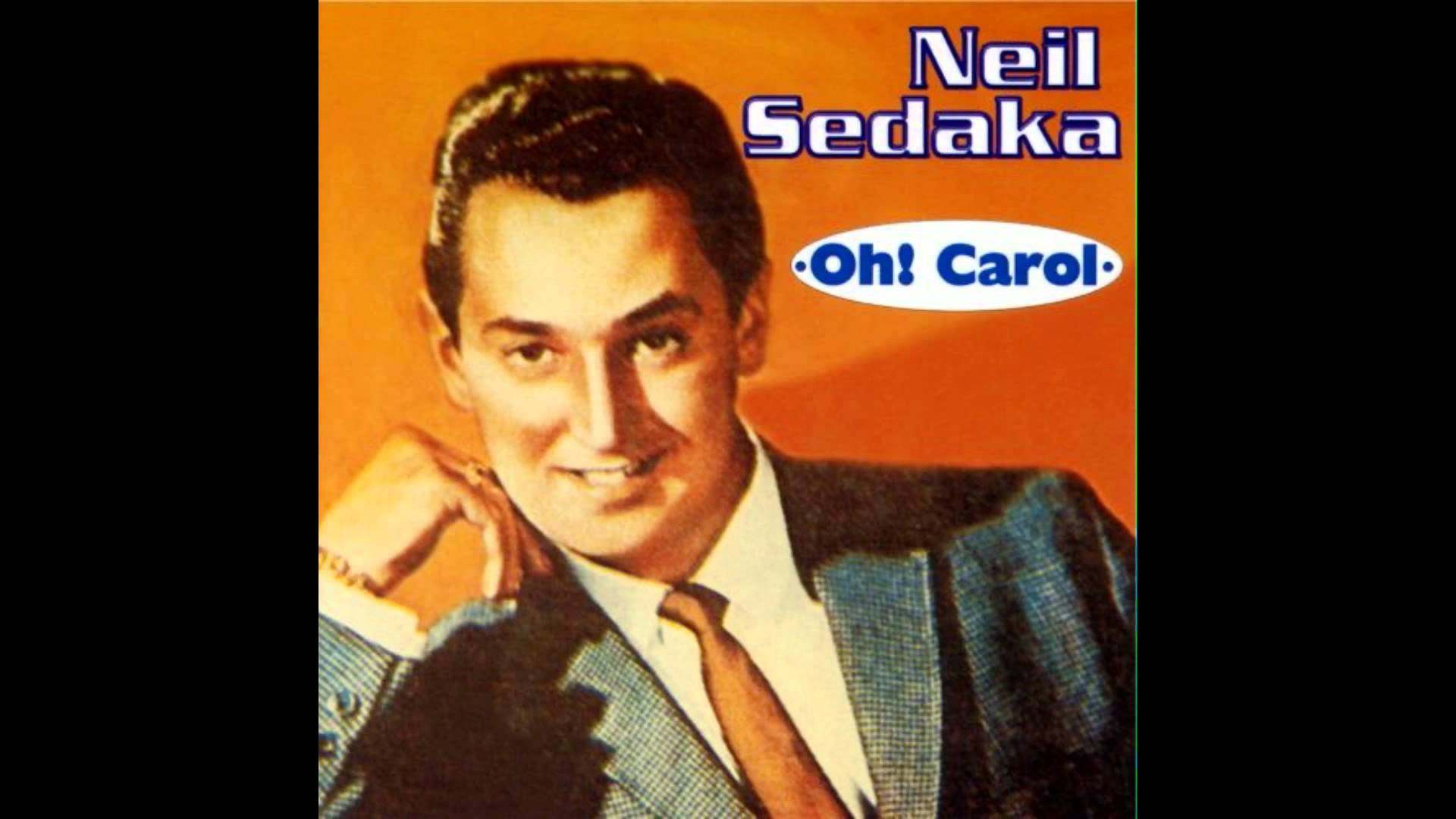 Neil Sedaka – Oh! Carol : Europa FM