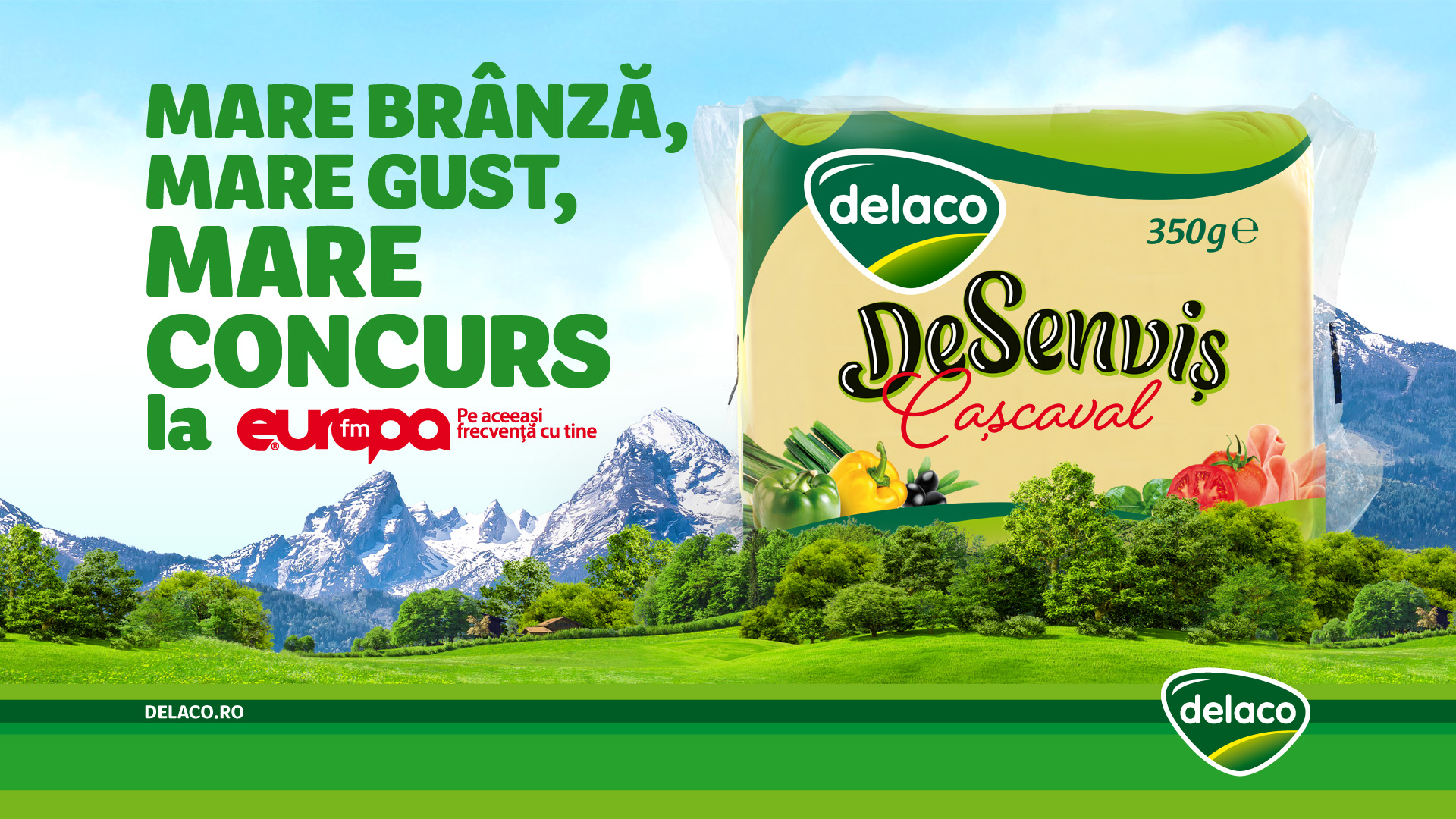 Mare brânză, MARE gust, MARE concurs Delaco în Deșteptarea : Europa FM