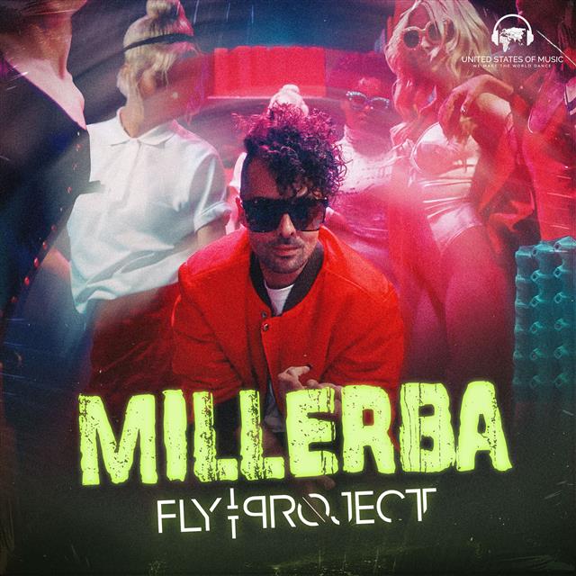 Fly Project lansează ”Millerba” : Europa FM