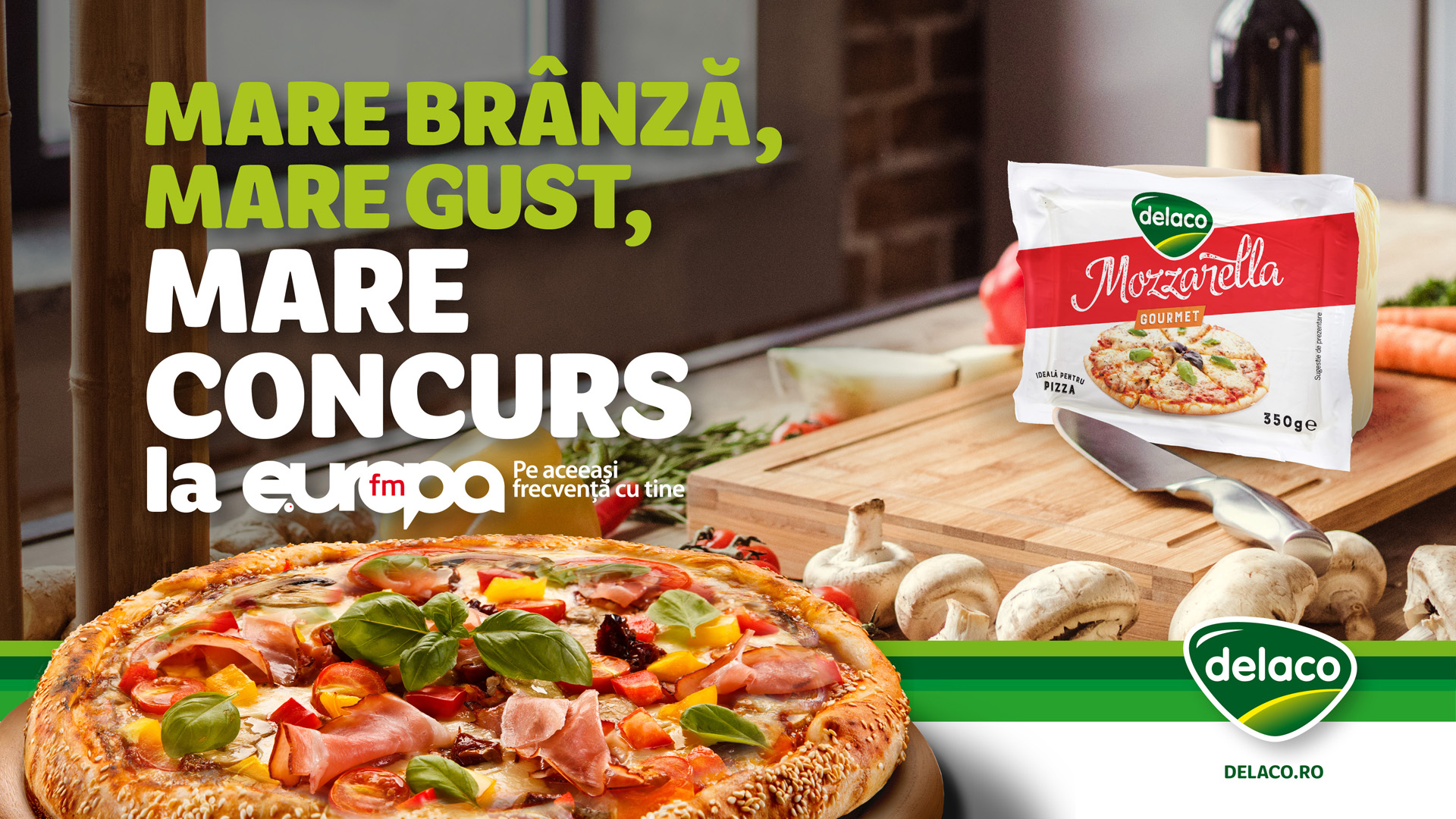 MARE branza, MARE gust, MARE concurs Delaco la Europa FM! : Europa FM