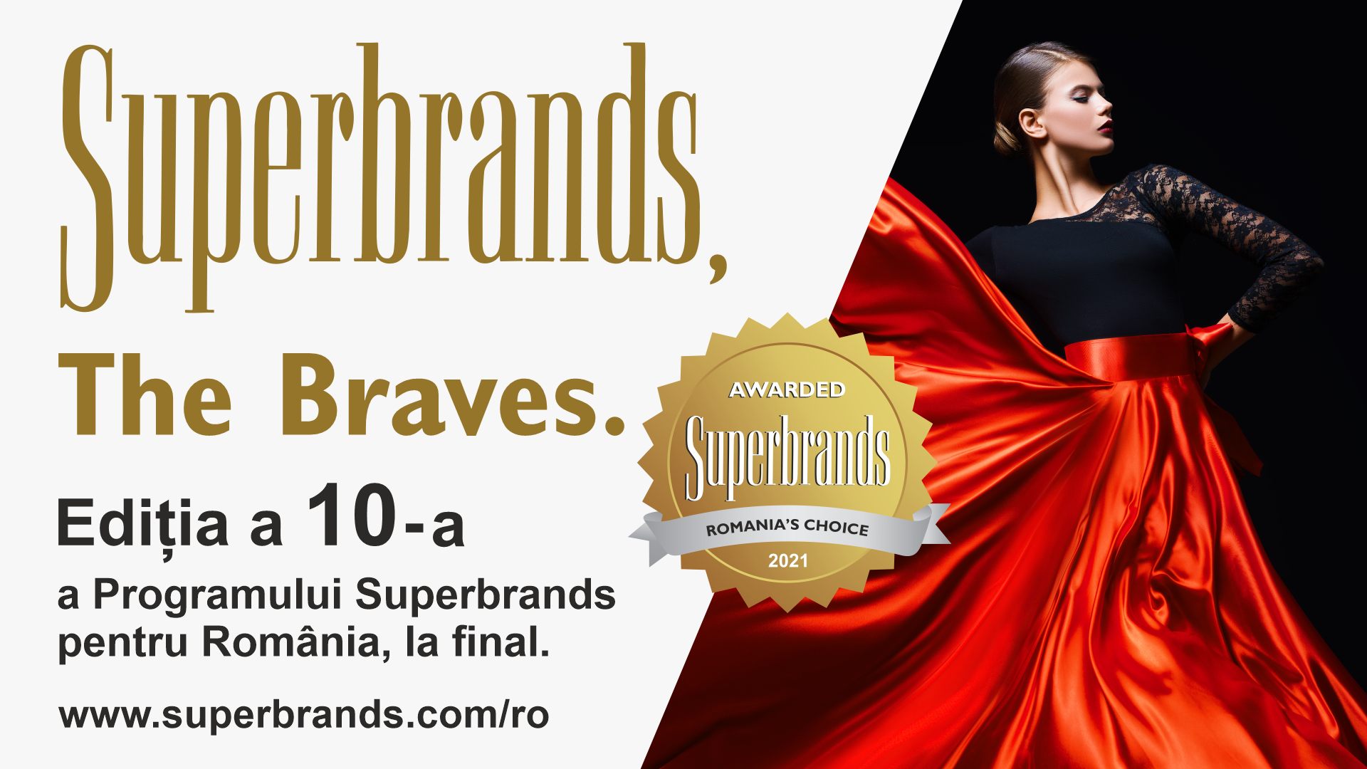 Superbrands, The Braves: Ediția a 10-a a Programului Superbrands pentru ...