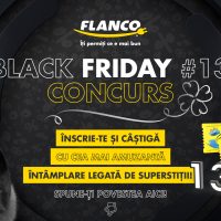 Cu Flanco, de Black Friday, superstițiile aduc noroc, oferte wow și ...